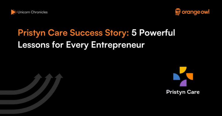 Pristyn Care Success Story: 5 Powerful Lessons For Every Entrepreneur ...