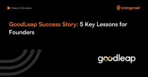 GoodLeap Success Story: 5 Key Lessons For Founders- OrangeOwl